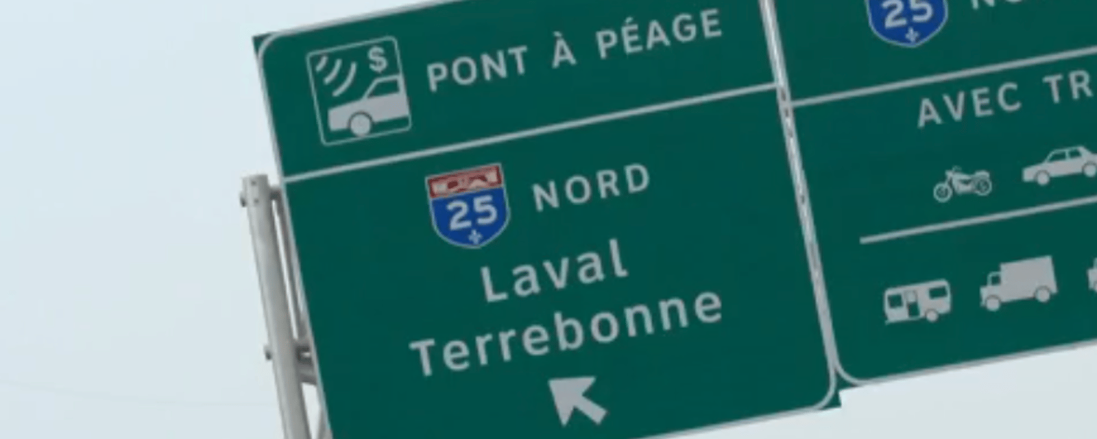 Augmentation du coût du péage sur le pont de l'autoroute 25 entre ...